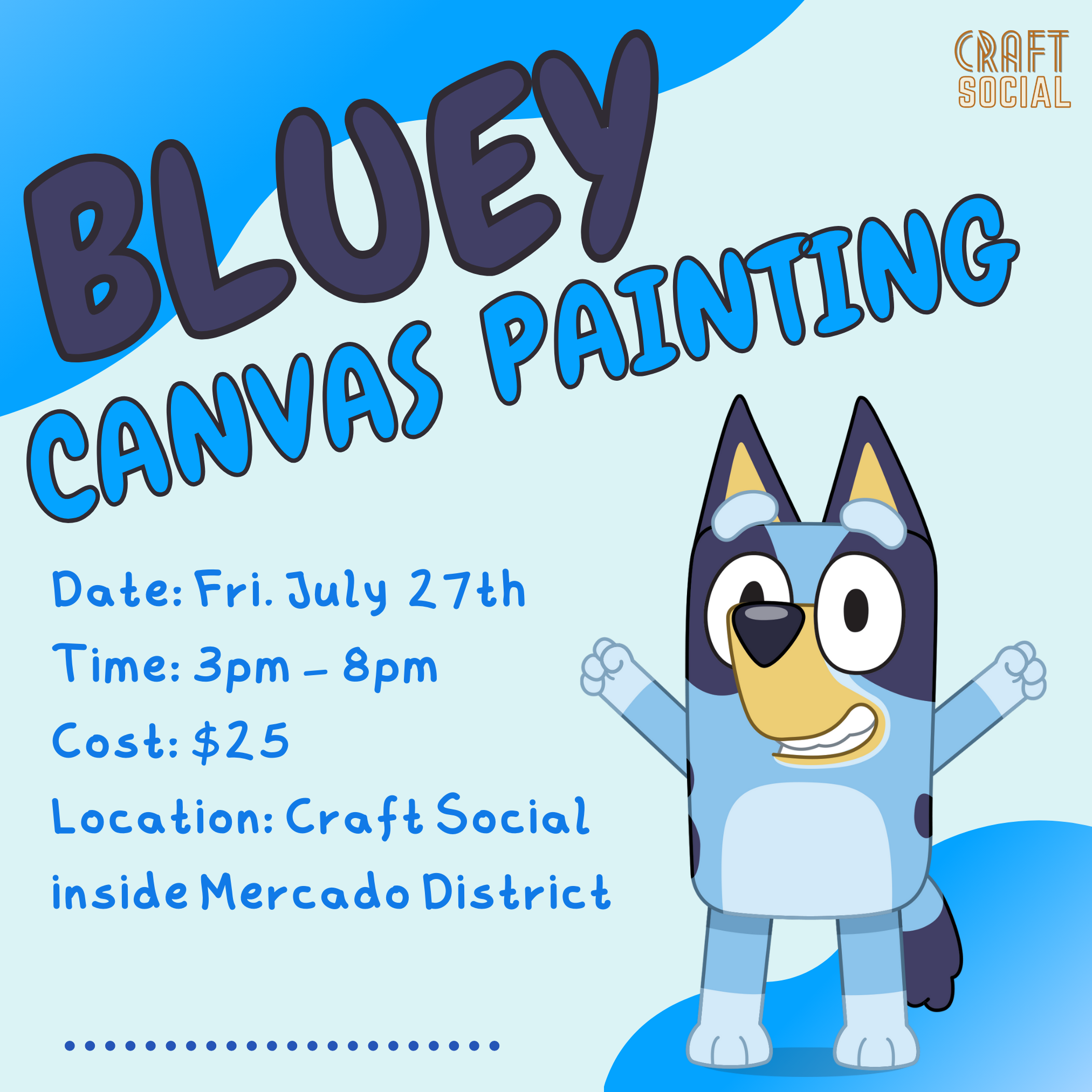 Bluey Canvas Painting | Craft Social